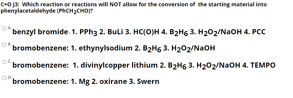 C=O 32: Which reaction or reactions will NOT allow | Chegg.com
