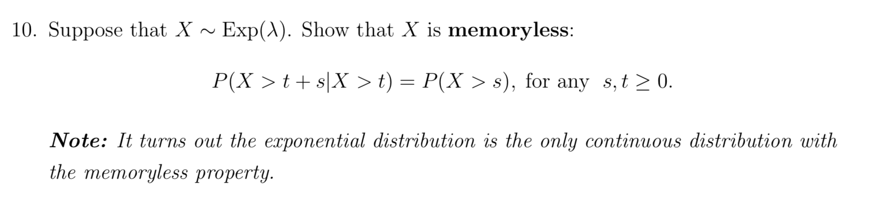 Solved 10. Suppose that X ~ Exp(). Show that X is | Chegg.com