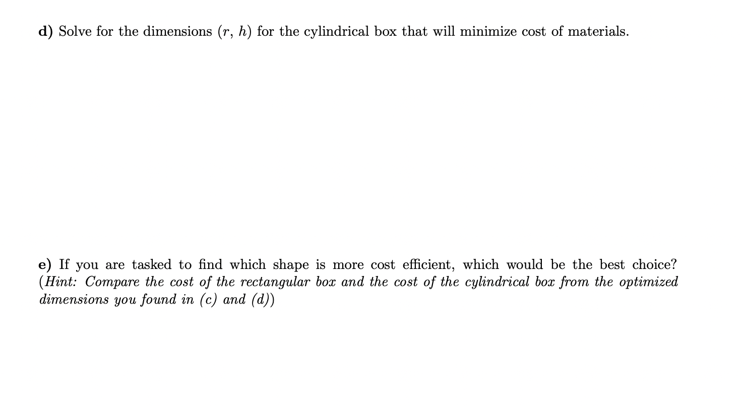 Solved You are given the task of building two types of boxes | Chegg.com