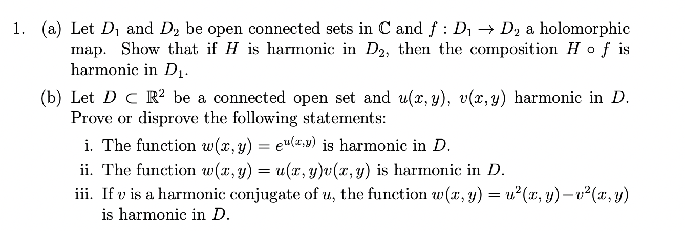 Solved 1. (a) Let D1 and D2 be open connected sets in C and | Chegg.com