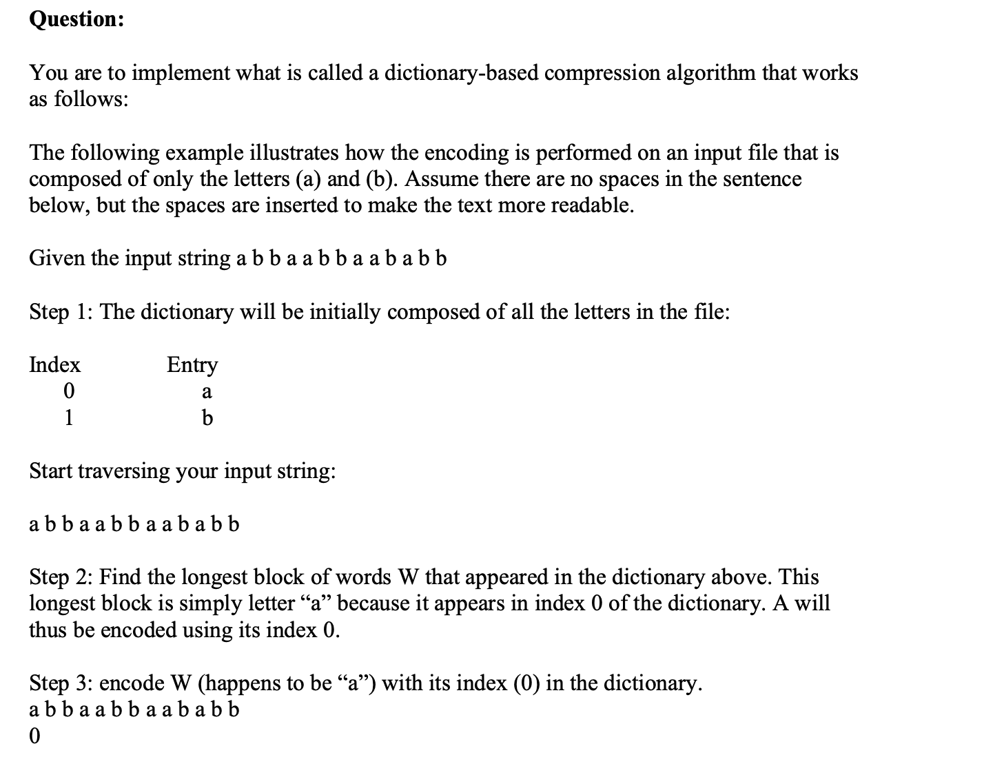 Question: You are to implement what is called a | Chegg.com