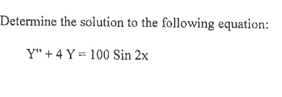 Solved Determine the solution to ﻿the following | Chegg.com