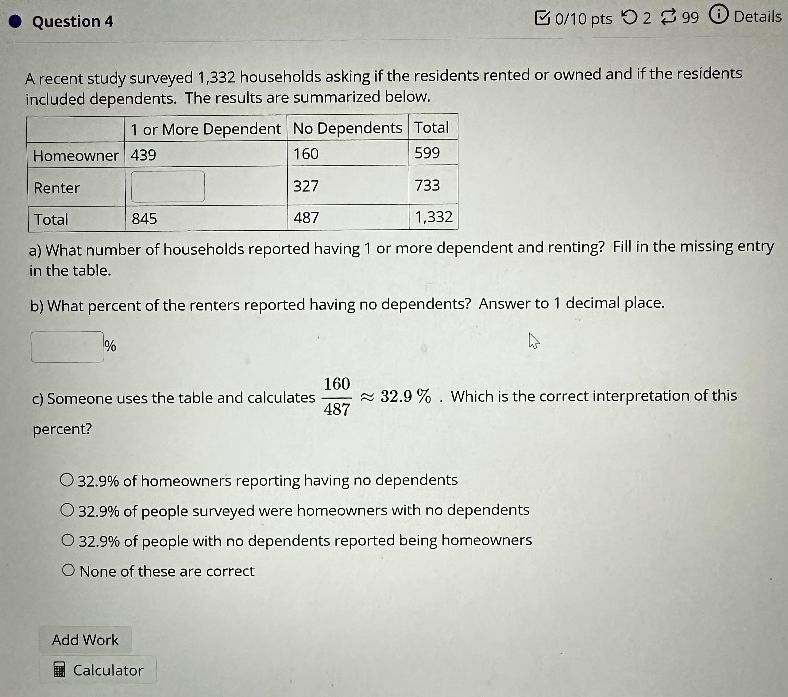 Solved Question 4A recent study surveyed 1,332 ﻿households | Chegg.com