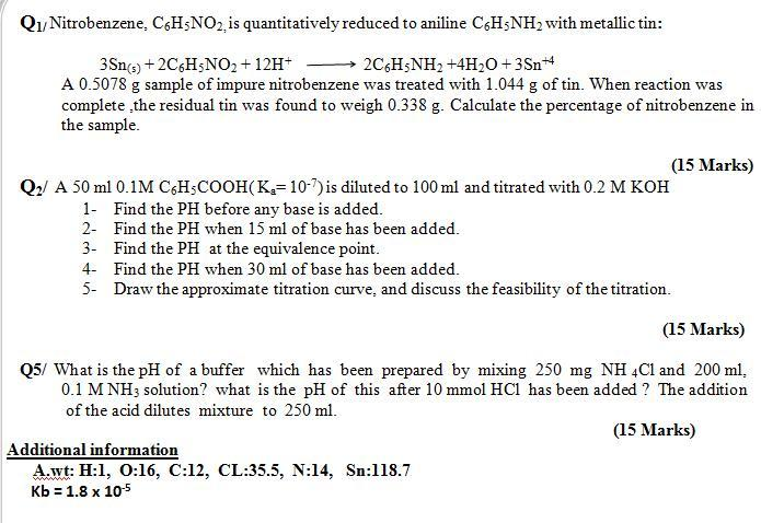 Solved Q1/Nitrobenzene, C6H5NO2, is quantitatively reduced | Chegg.com