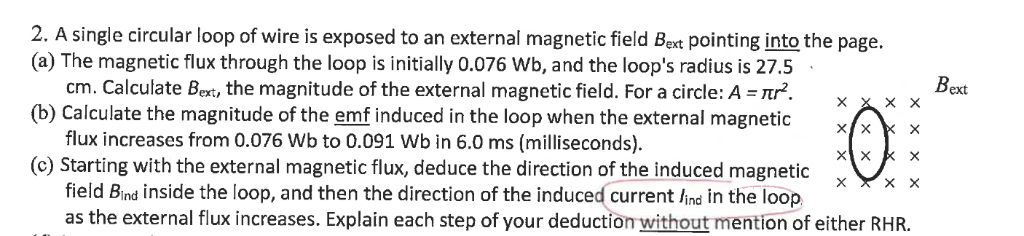 Solved Bext 2. A single circular loop of wire is exposed to | Chegg.com