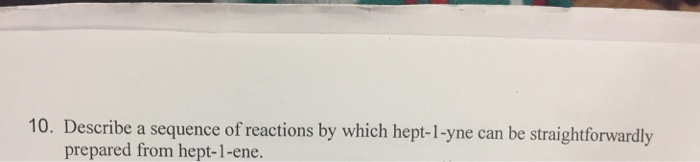 Solved 10. Describe a sequence of reactions by which | Chegg.com