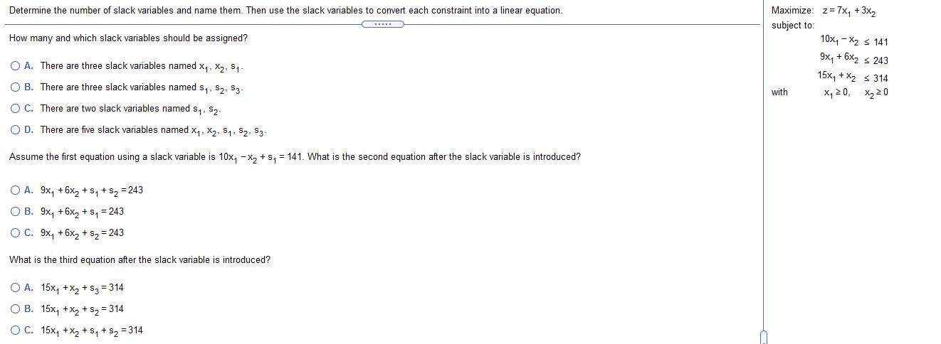 Solved Determine the number of slack variables and name | Chegg.com