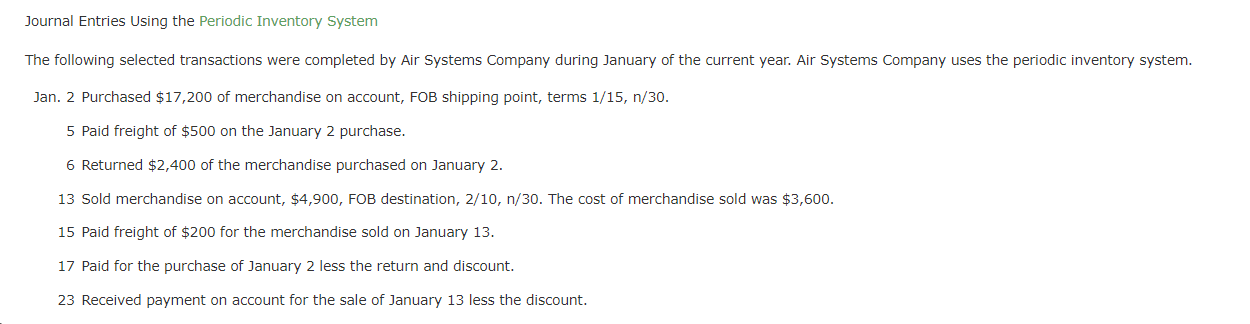 Solved Journal Entries Using the Periodic Inventory System | Chegg.com