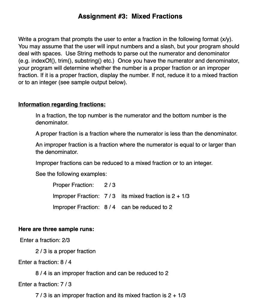 Solved Assignment #3: Mixed Fractions Write a program that | Chegg.com