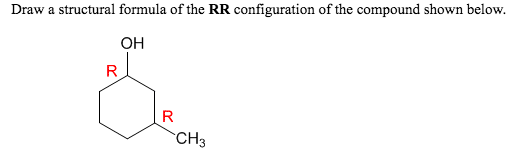 Solved Draw a structural formula of the RR configuration of | Chegg.com