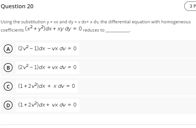 Solved Question 20 3P Using the substitution y = vx and dy = | Chegg.com
