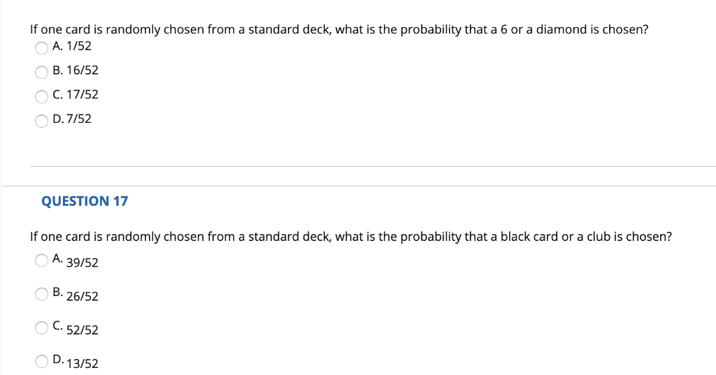 Solved If one card is randomly chosen from a standard deck, | Chegg.com