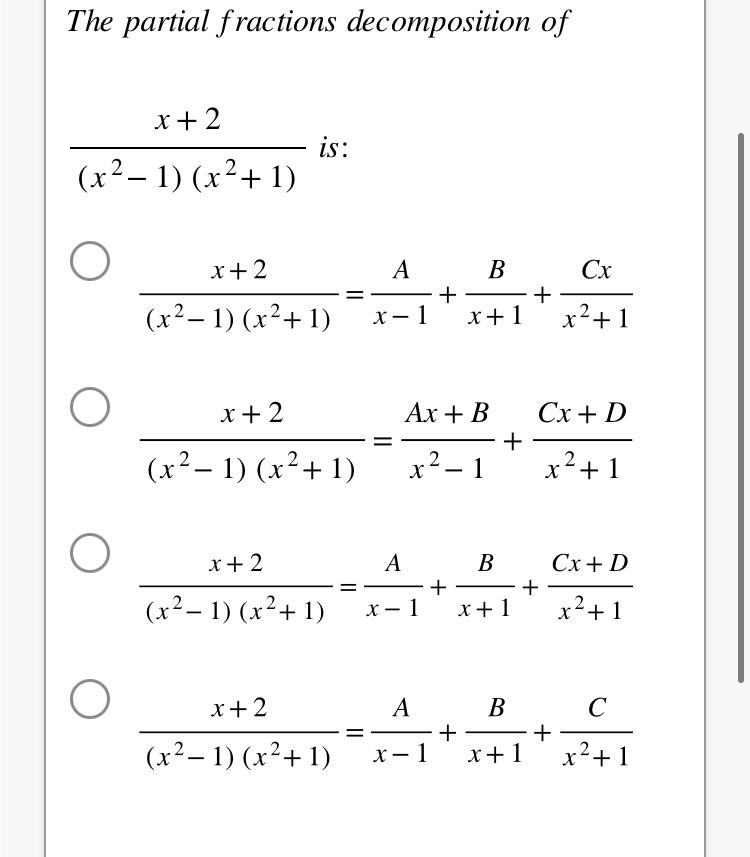 Solved Given the partial fractions decomposition: | Chegg.com