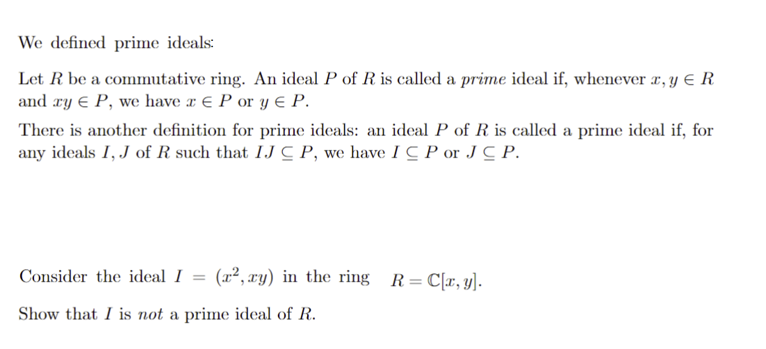 Solved We Defined Prime Ideals Let R Be A Commutative Ring