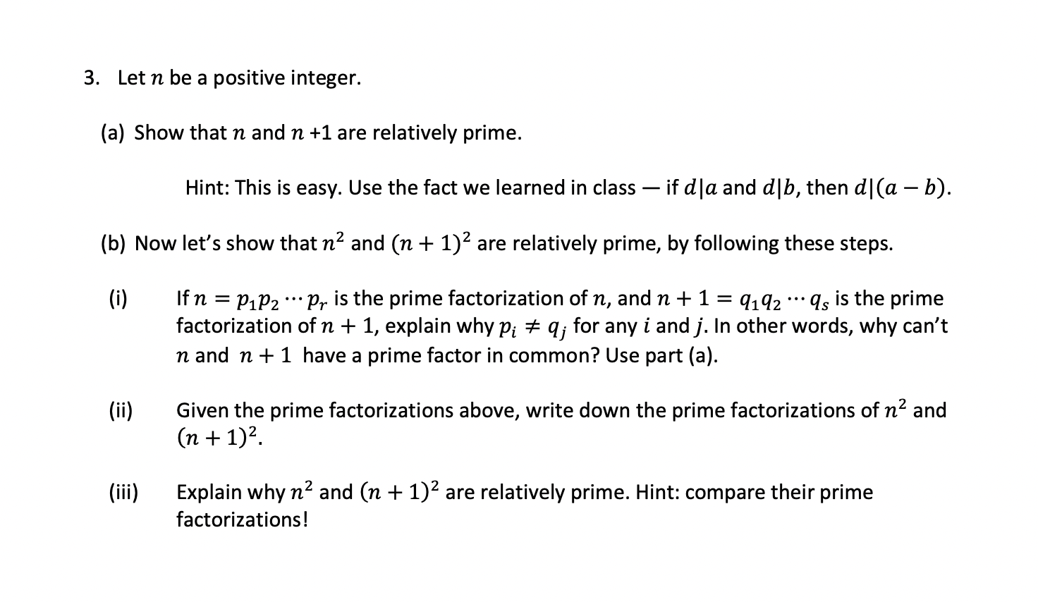 Solved 3. Let n be a positive integer. (a) Show that n and | Chegg.com