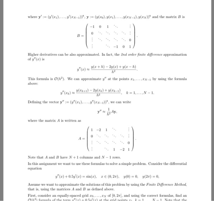 Solved Numerical differentiation is the heart of the Finite | Chegg.com