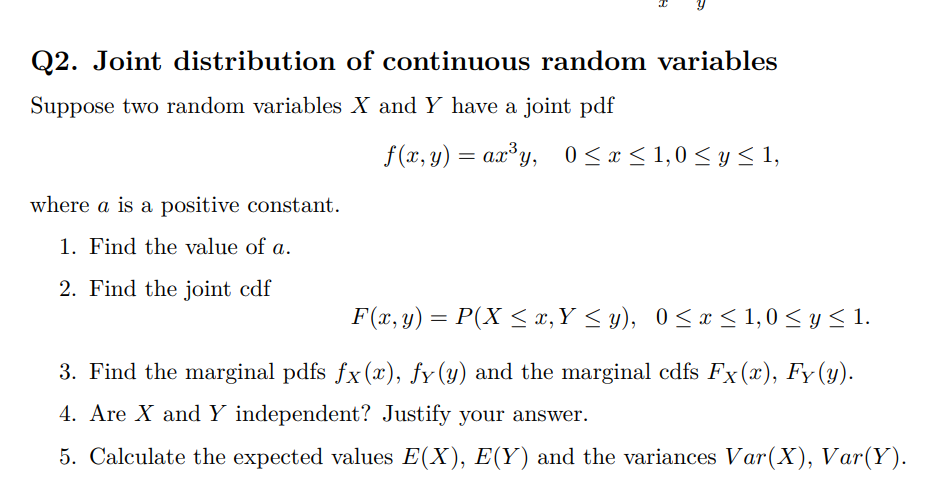 Solved Q2. Joint distribution of continuous random variables | Chegg.com
