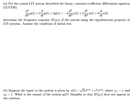 Solved (a) For the causal LTT system described the linear, | Chegg.com