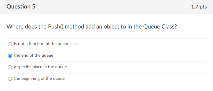 Solved Question 5Where does the Push() ﻿method add an object | Chegg.com