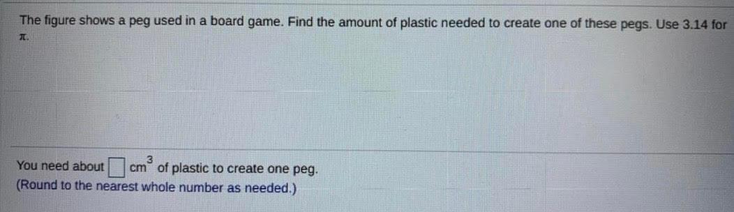 Solved Find the volume of the figure. Use 3.14 for . The | Chegg.com