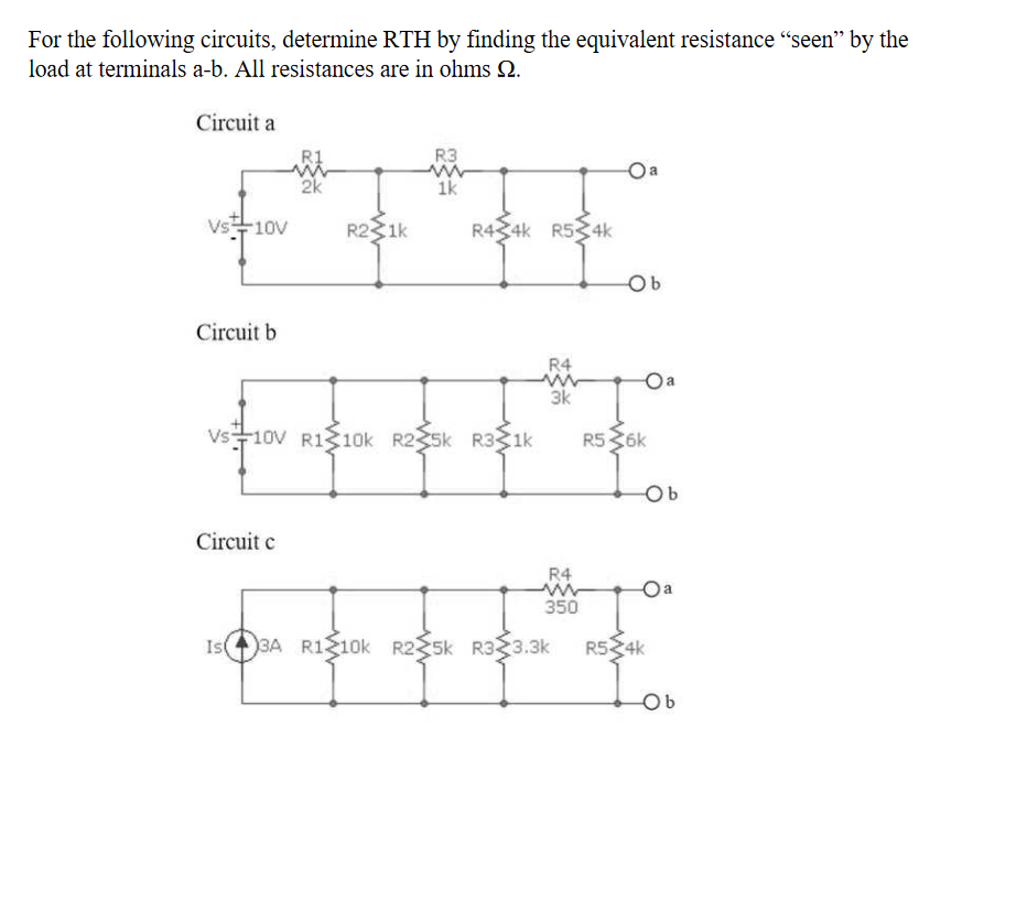 Solved For the following circuits, determine RTH by finding | Chegg.com