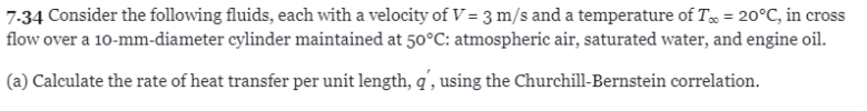 Solved 7.34 Consider the following fluids, each with a | Chegg.com