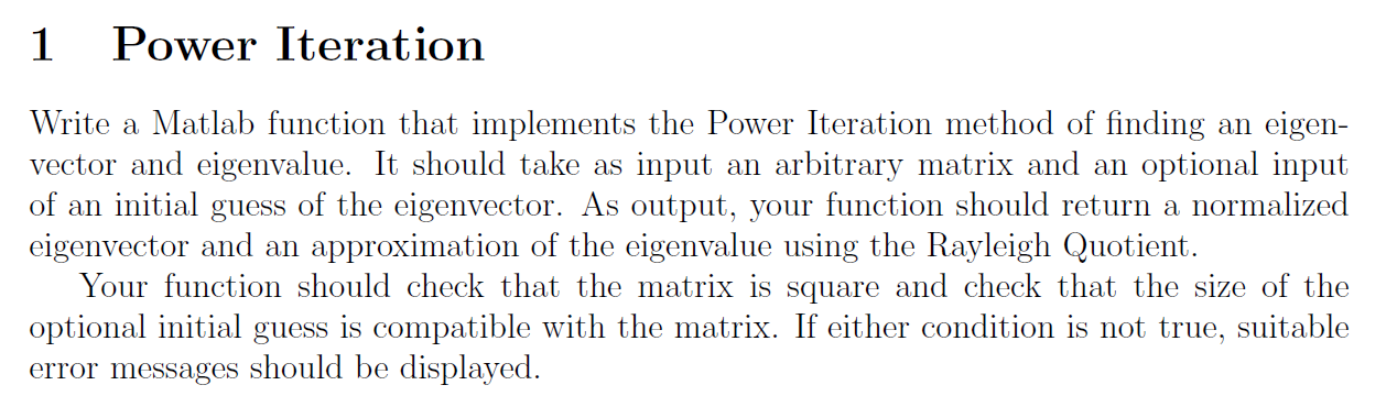 Solved 1 Power Iteration a Write a Matlab function that | Chegg.com