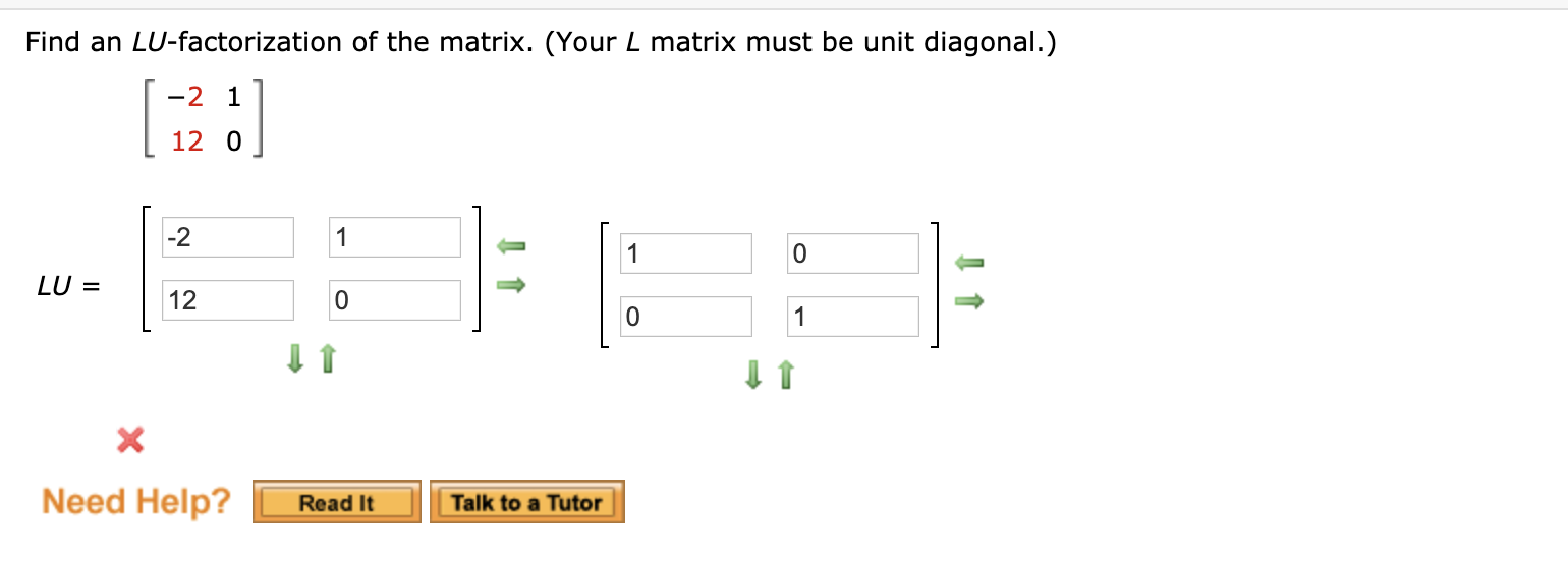 Solved Find an LU-factorization of the matrix. (Your L | Chegg.com