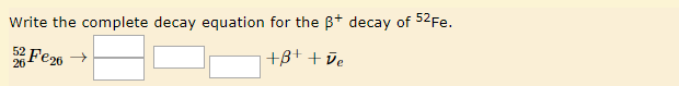 Solved Write the complete decay equation for the B+ decay of | Chegg.com