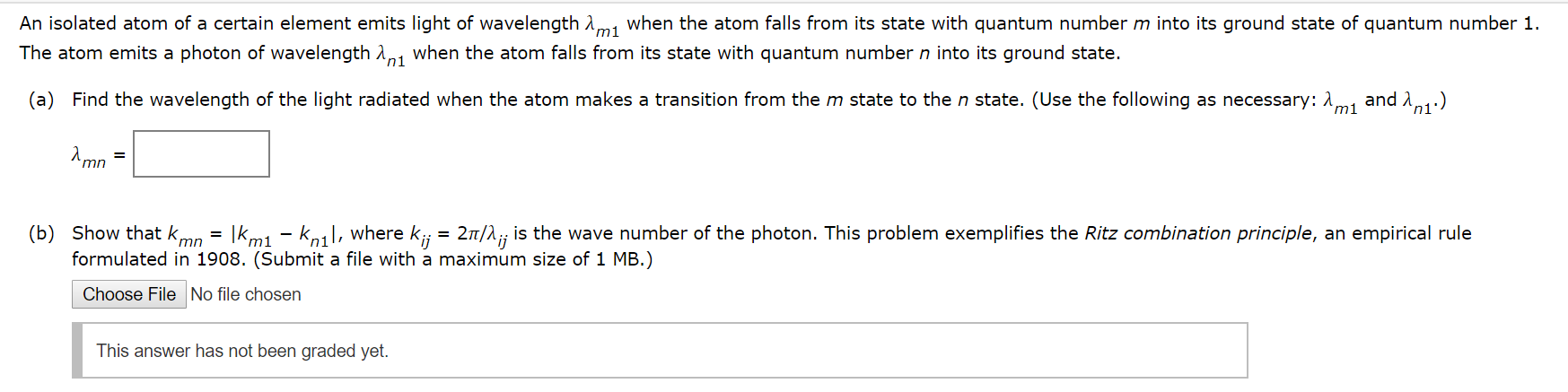 Solved An Isolated Atom Of A Certain Element Emits Light Of