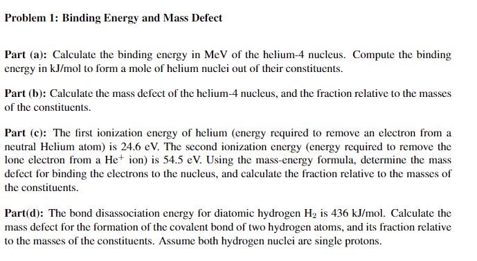 Solved Problem 1: Binding Energy and Mass Defect Part (a): | Chegg.com