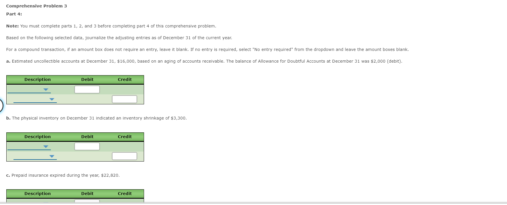 Solved Comprehensive Problem 3 Part 4: Note: You must | Chegg.com