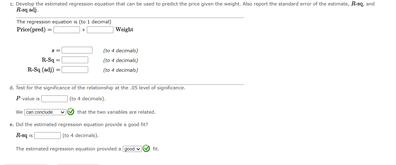 C Develop The Estimated Regression Equation That Can 3547