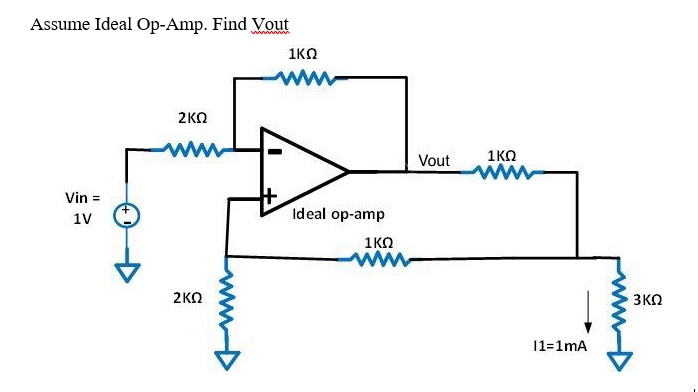 Solved Assume Ideal Op-Amp. Find Vout? 1ΚΩ 2ΚΩ 1ΚΩ 1ΚΩ Vout | Chegg.com
