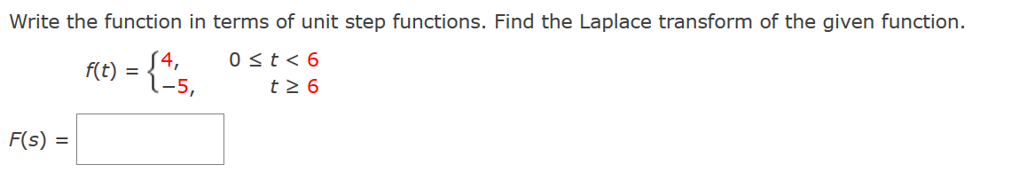 Solved Write the function in terms of unit step functions. | Chegg.com