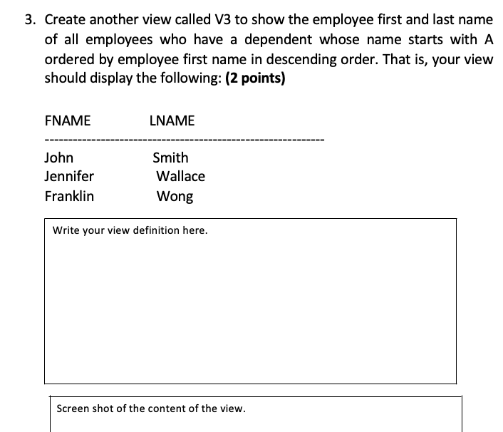 Solved 1. Create a view called V1 to show the employee first | Chegg.com