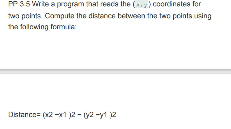 Solved PP 3.5 Write a program that reads the (x, y) | Chegg.com