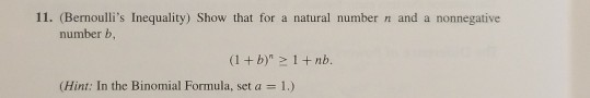 Solved 11. (Bernoulli's Inequality) Show that for a natural | Chegg.com