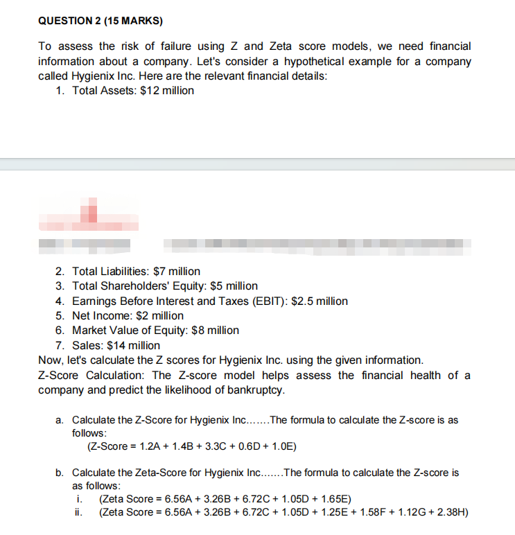 Solved QUESTION 2 (15 MARKS) To assess the risk of failure | Chegg.com
