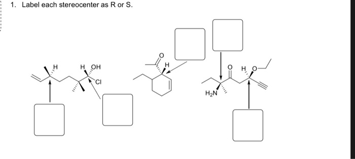 Solved 1. Label each stereocenter as R or S. H н он CI H2N | Chegg.com