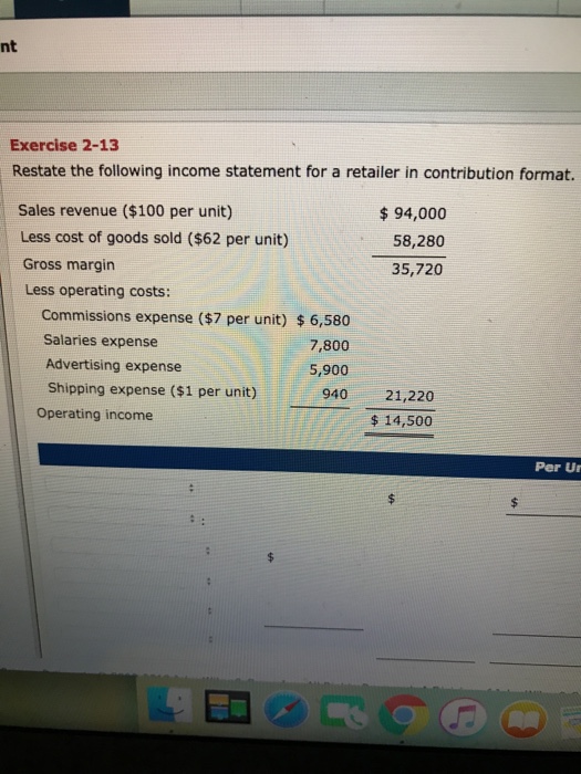 Solved nt Exercise 2-13 Restate the following income | Chegg.com