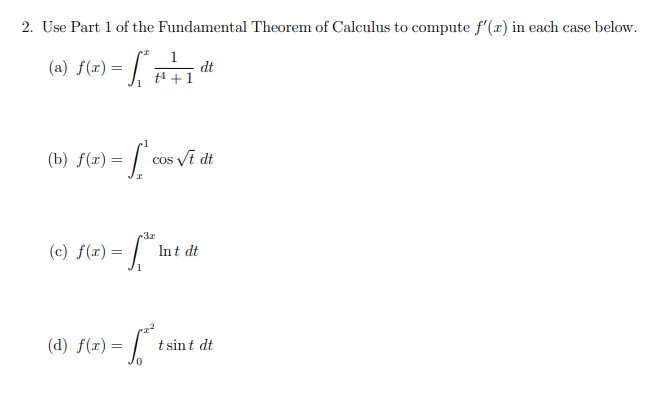Solved 2. Use Part 1 of the Fundamental Theorem of Calculus | Chegg.com