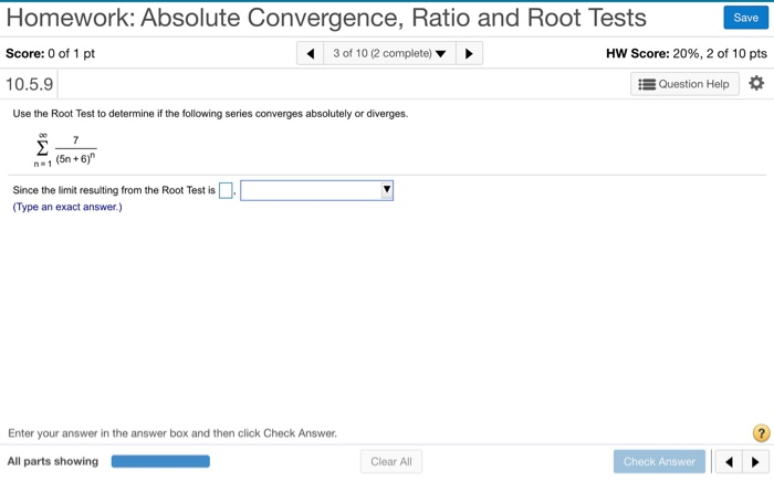 Solved Homework: Absolute Convergence, Ratio and Root Tests | Chegg.com