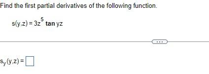 Solved Find the first partial derivatives of the following | Chegg.com