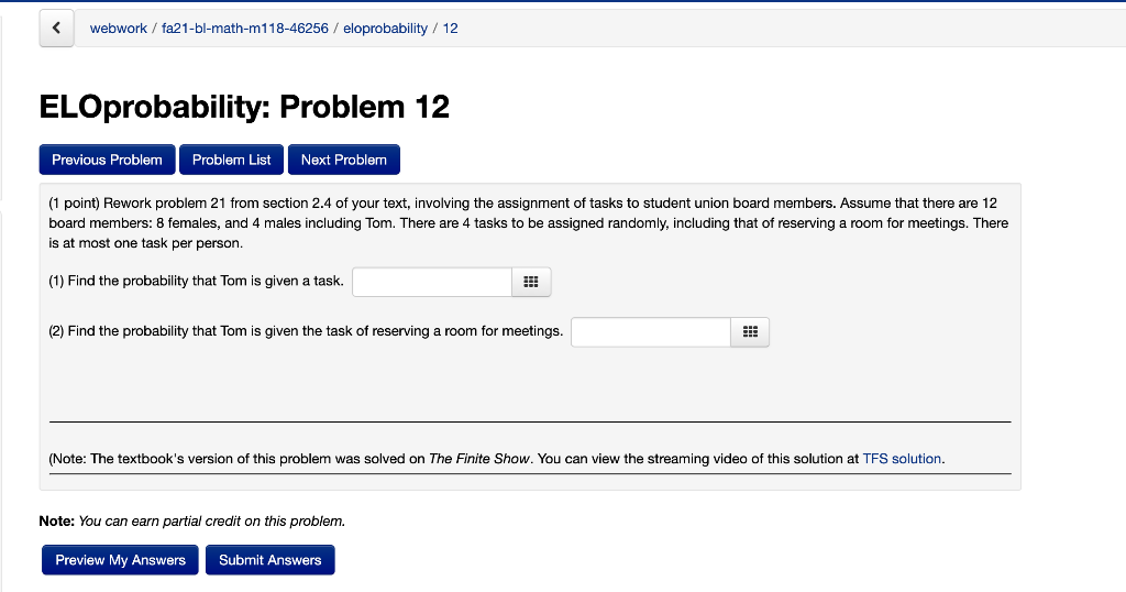 Solved webwork/fa21-bl-math-m118-46256 / eloprobability / 12 | Chegg.com