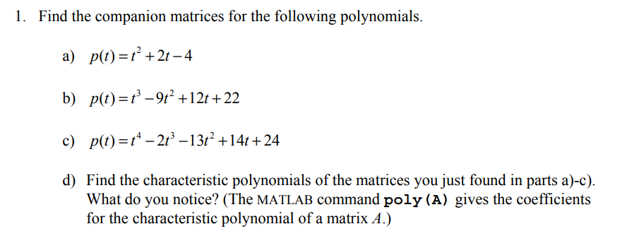 Solved Find the companion matrices for the following | Chegg.com