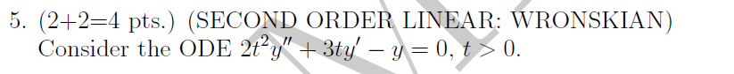 Solved (SECOND ORDER LINEAR: WRONSKIAN)Consider the ODE | Chegg.com