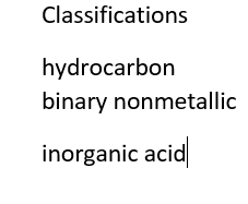 Solved Classifications hydrocarbon binary nonmetallic | Chegg.com