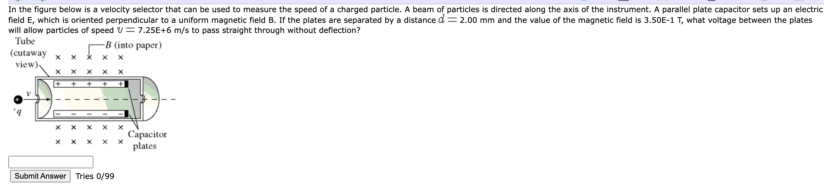 Solved will allow particles of speed v=7.25E+6 m/s to pass | Chegg.com