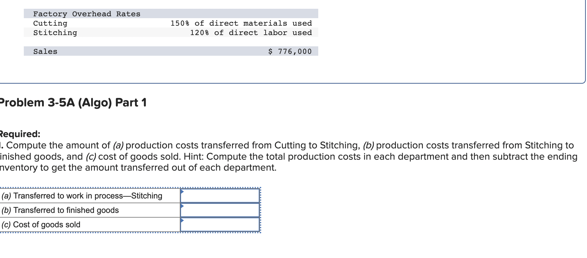 Solved Required information Problem 3-5A (Algo) Production | Chegg.com